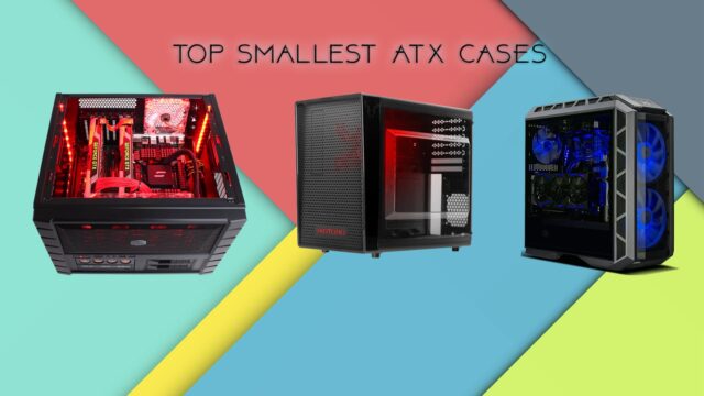 10 Best Smallest ATX Case in 2024 - Review & Guide - Weird Worm